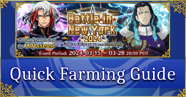 Battle in New York 2024 - Quick Farming Guide | Fate Grand Order Wiki - GamePress
